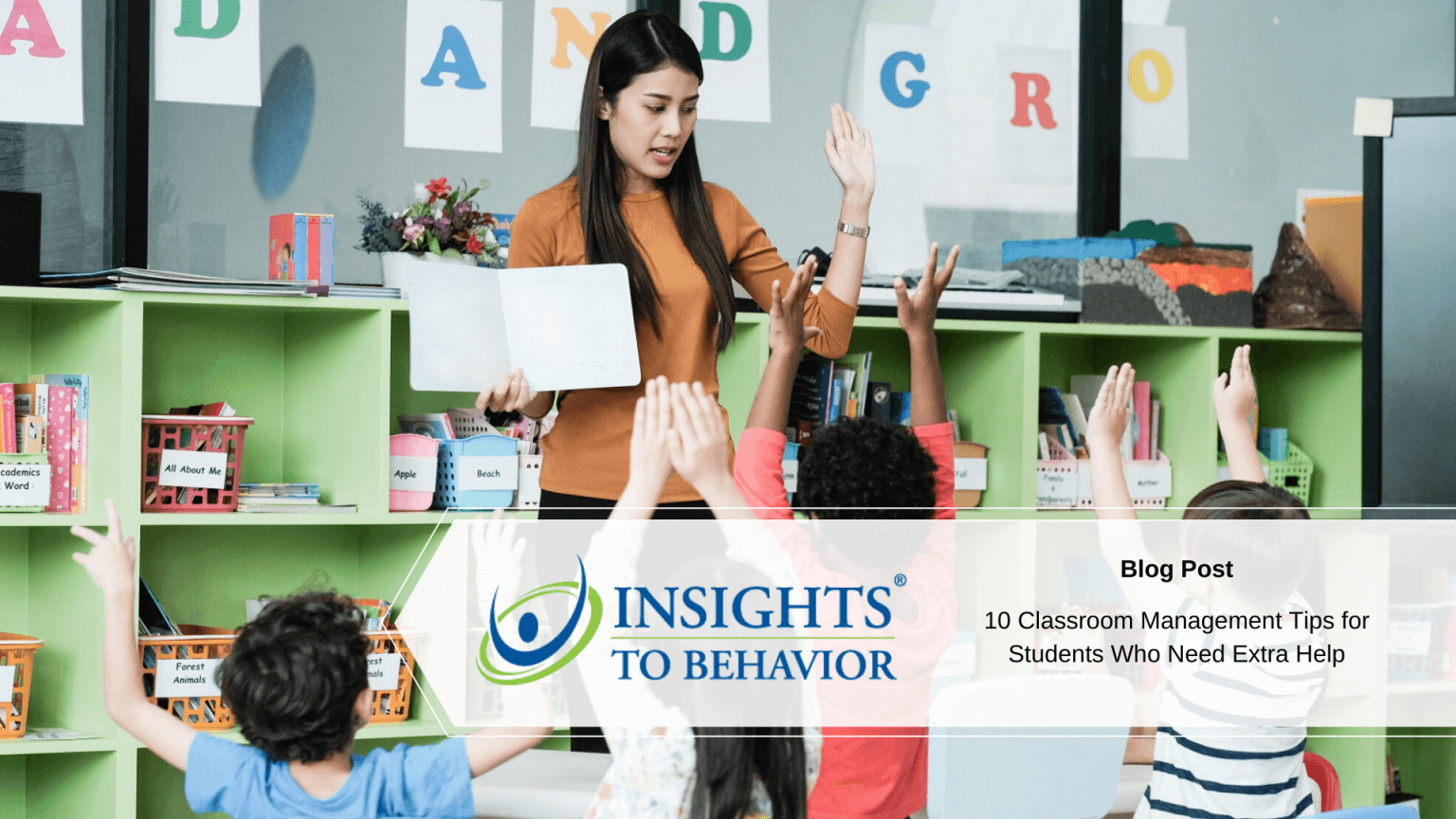 10 Classroom Management Tips for Students Who Need Extra Help ...