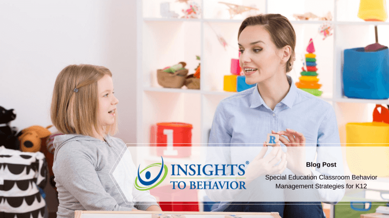 Special Education Classroom Behavior Management Strategies for K12 ...