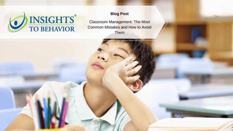 Classroom Management: The Most Common Mistakes and How to Avoid Them ...
