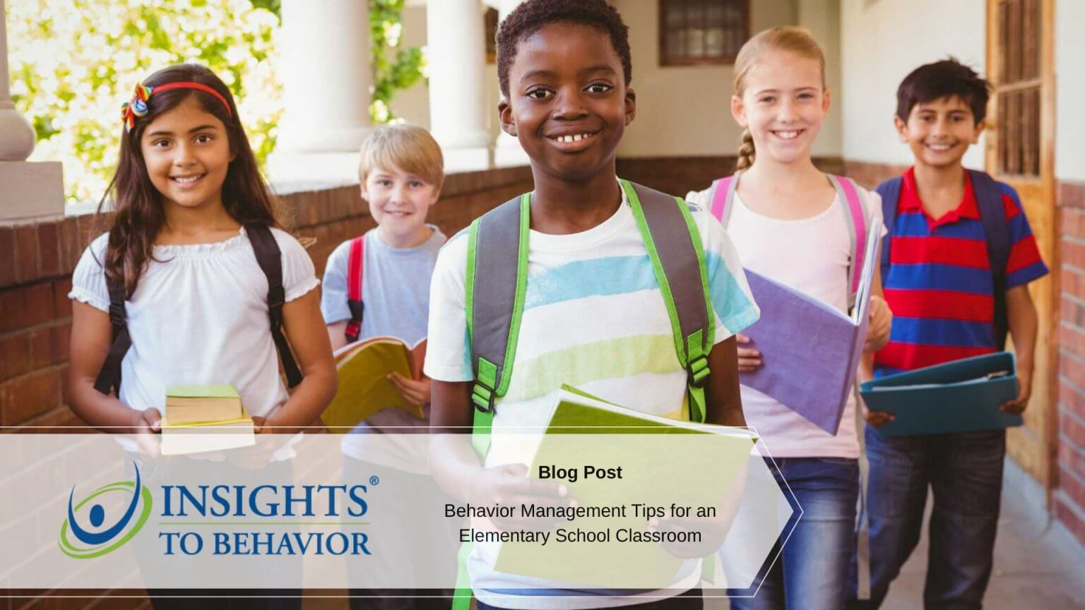 Behavior Management Tips for an Elementary School Classroom | Insights ...