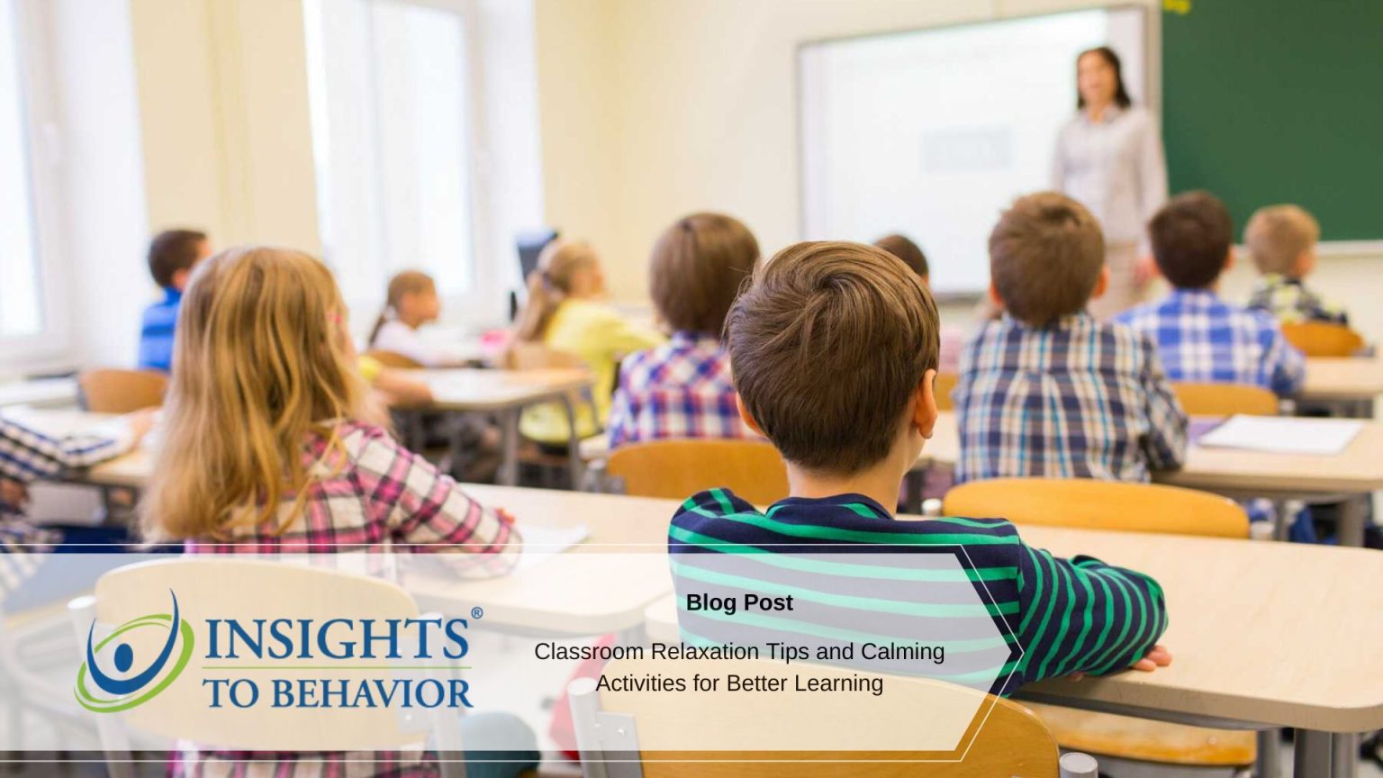 Classroom Relaxation Tips and Calming Activities for Better Learning ...